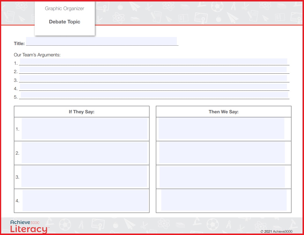 Graphic Organizer: Debate Topic – Achieve3000 Resource Center