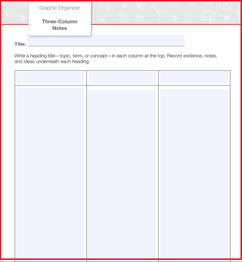 Graphic Organizer: Three-Column Notes – Achieve3000 Resource Center